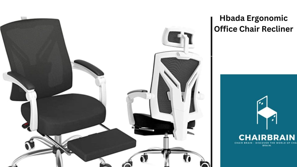 HBADA Ergonomic Office Recliner Chair Review 2025 - Chair Brain