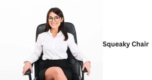 How to Fix a Squeaky Chair? Best Guide in 2023 - Chair Brain